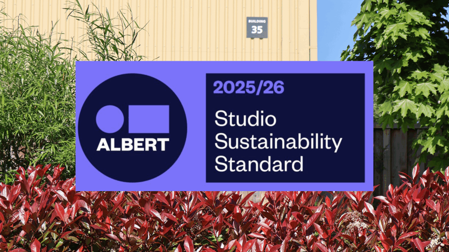 BAFTA ALBERT 2025/26 Studio Sustainability Standard - The Studios
